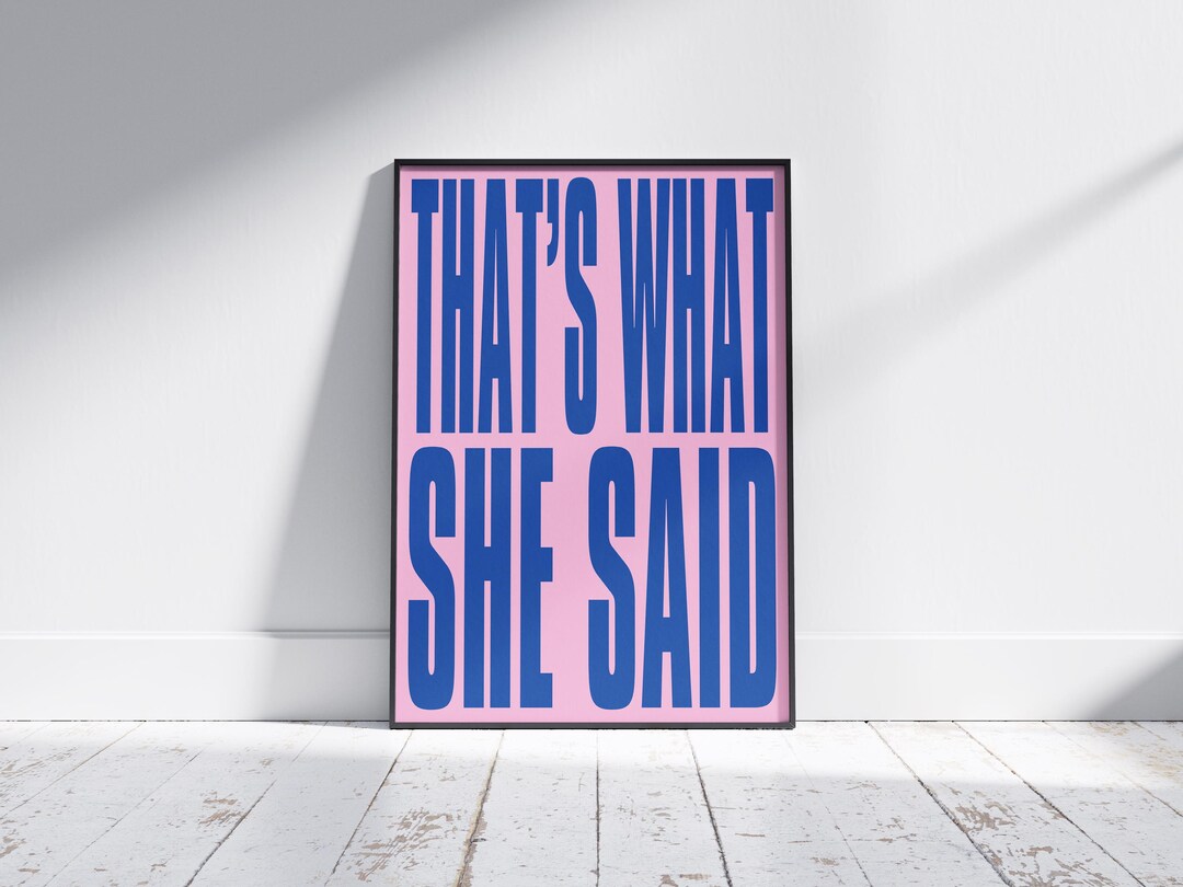 That’s What She Said – Poster the Office – Minimal Design – Digital ...