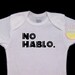 No Hablo Funny Cute Baby Onesie Bodysuit - Etsy