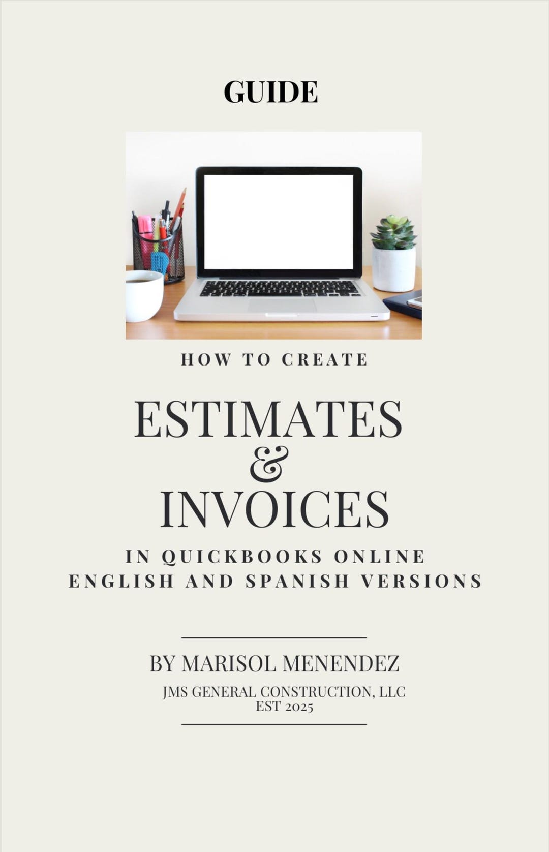 Guide on How to Create Estimates and Invoices on Quickbooks Online ...