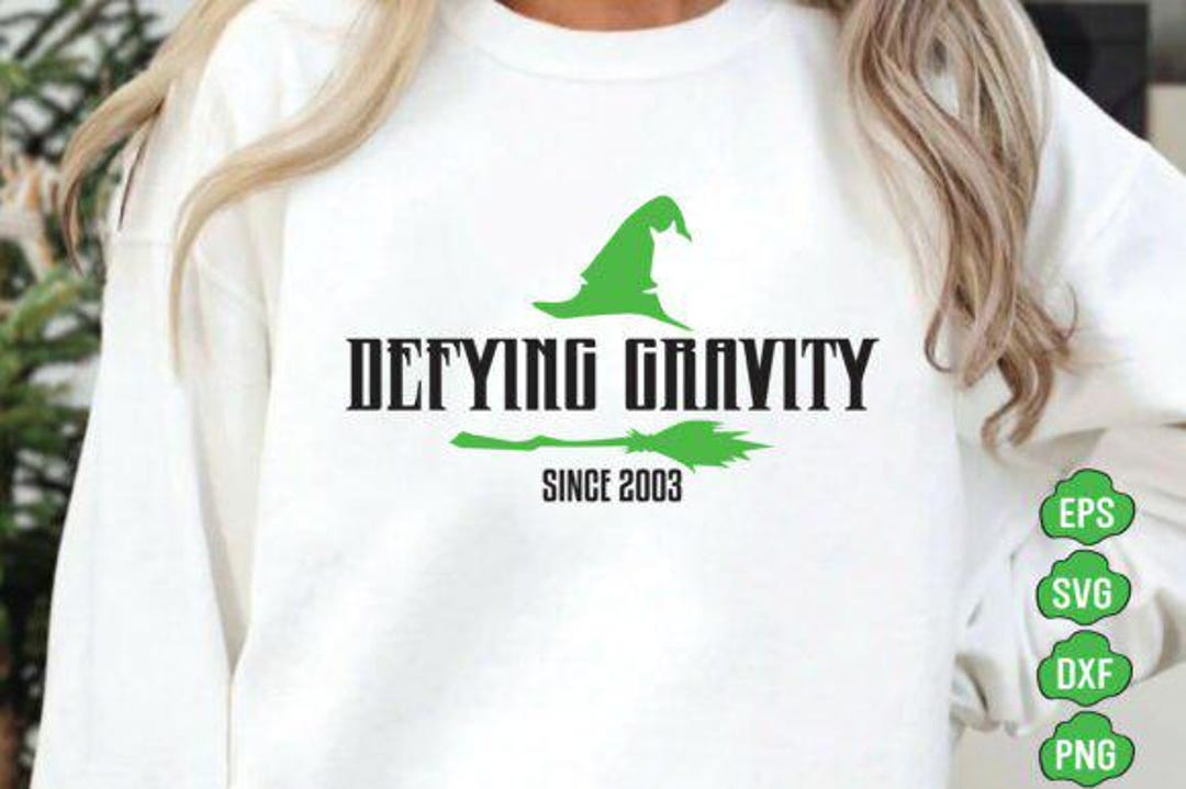 Defying Gravity Since 2003 SVG PNG | Wicked Clipart | Digital Download ...