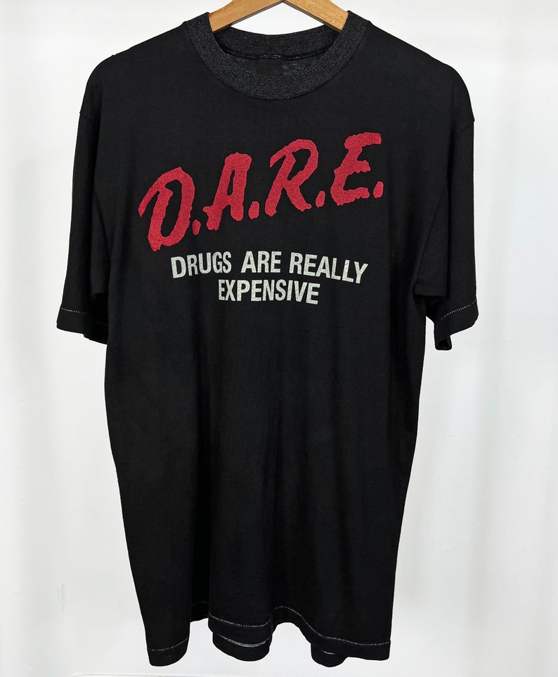 DARE Drugs Are Really Expensive Tee Size L - Etsy