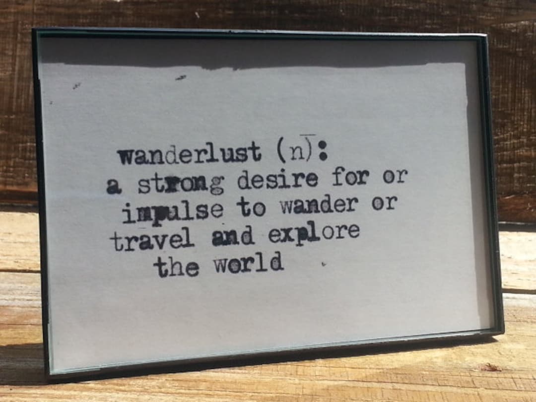 Wanderlust Defined Definition Art Print / Quote - Framed Art Print for ...