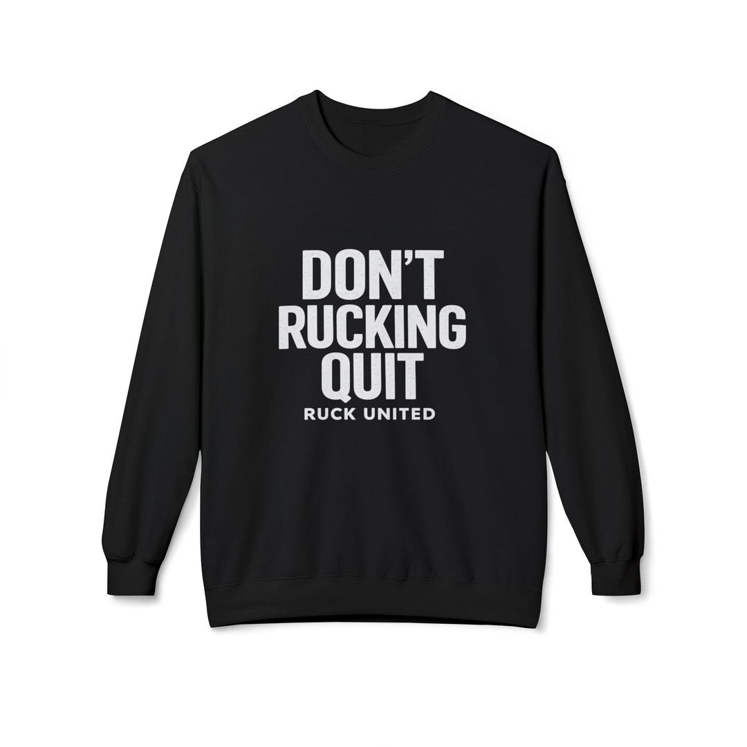 Don't Rucking Quit Shirt: Motivational Tactical Fitness Tee for Heavy ...