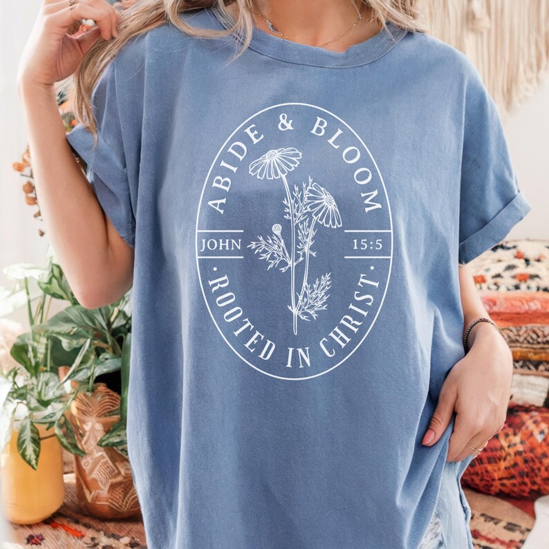 Abide & Bloom Christian Tee, Comfort Colors Floral Scripture Shirt - Etsy