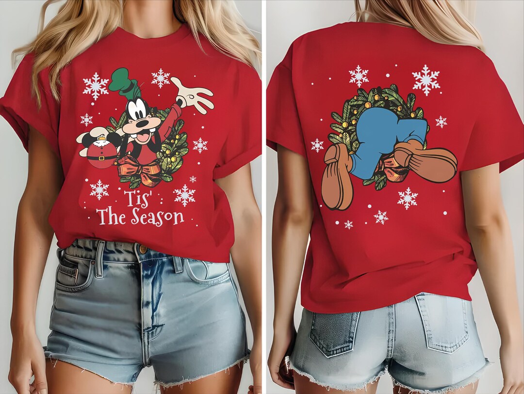 Goofy 2 Sided Disney Christmas Tee, Cute Goofy Tis the Season Xmas ...