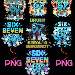 Steal a Brainrot 67 Meme Png Bundle, 6 7 Funny Meme Design, Six and ...