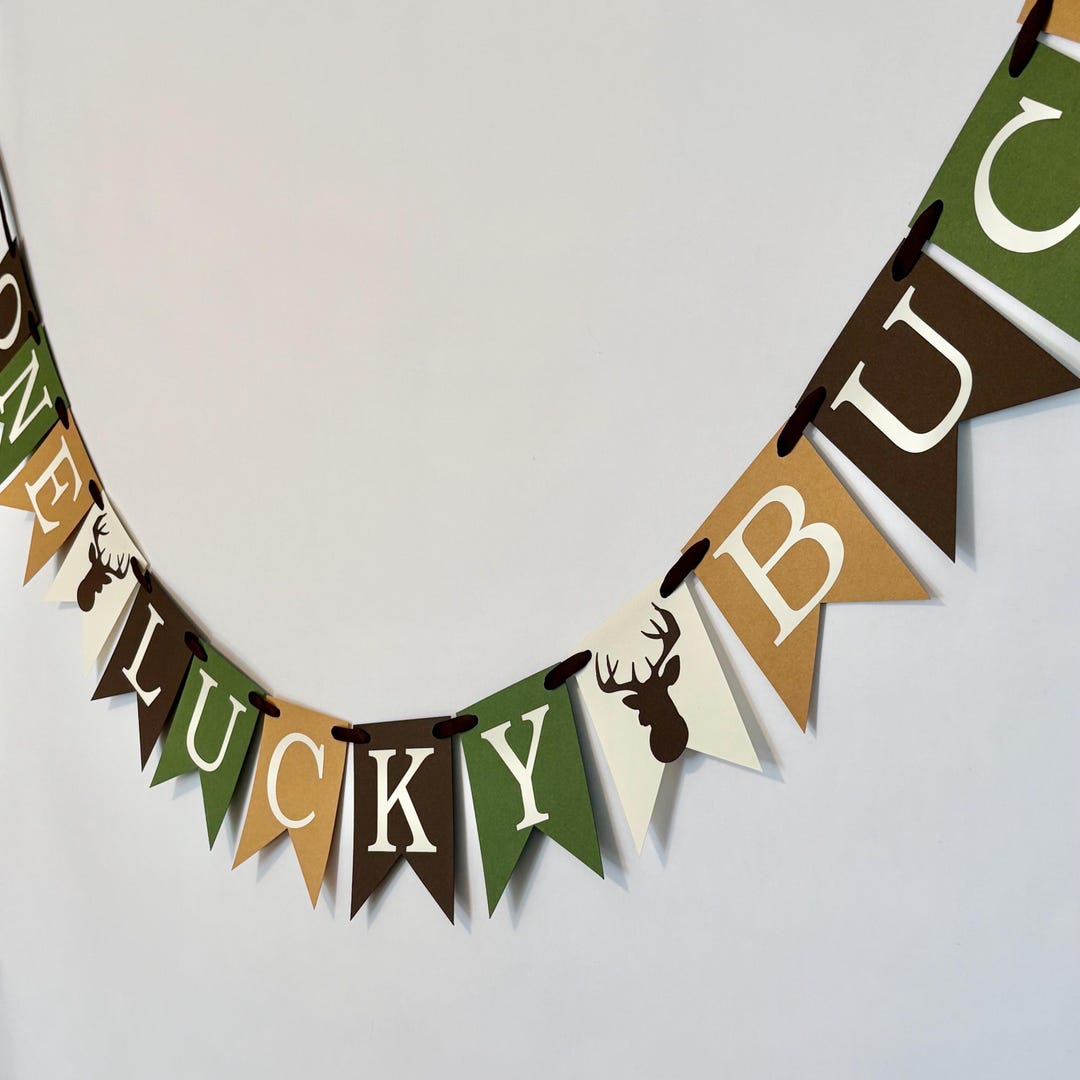 One Lucky Buck Banner - Buck Hunting First Birthday Decor - 1st Year ...