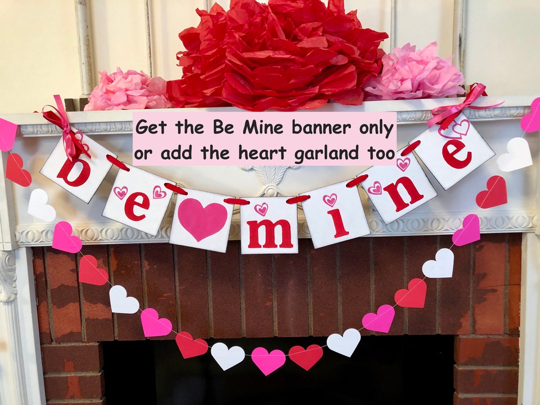 Valentines Decorations BE MINE Banner Valentines Day Decor Heart Banner ...