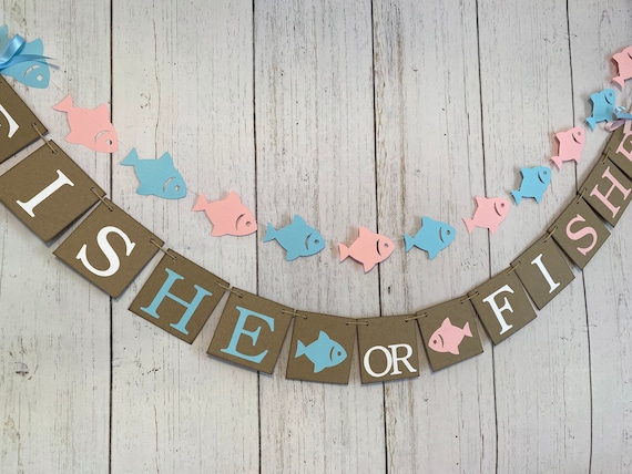 FisHE or FiSHE banner, fish themed baby shower, Fishing baby shower ...