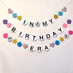 In My Birthday ERA Decorations , FRIENDSHIP Bracelet Birthday Banner ...