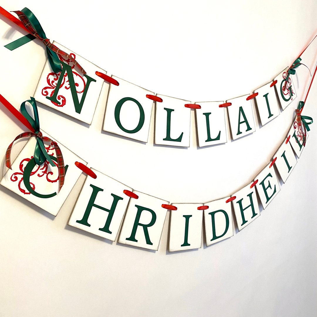 Scottish Christmas Banner- Nollaig Chridheil Gaelic Christmas Garland ...