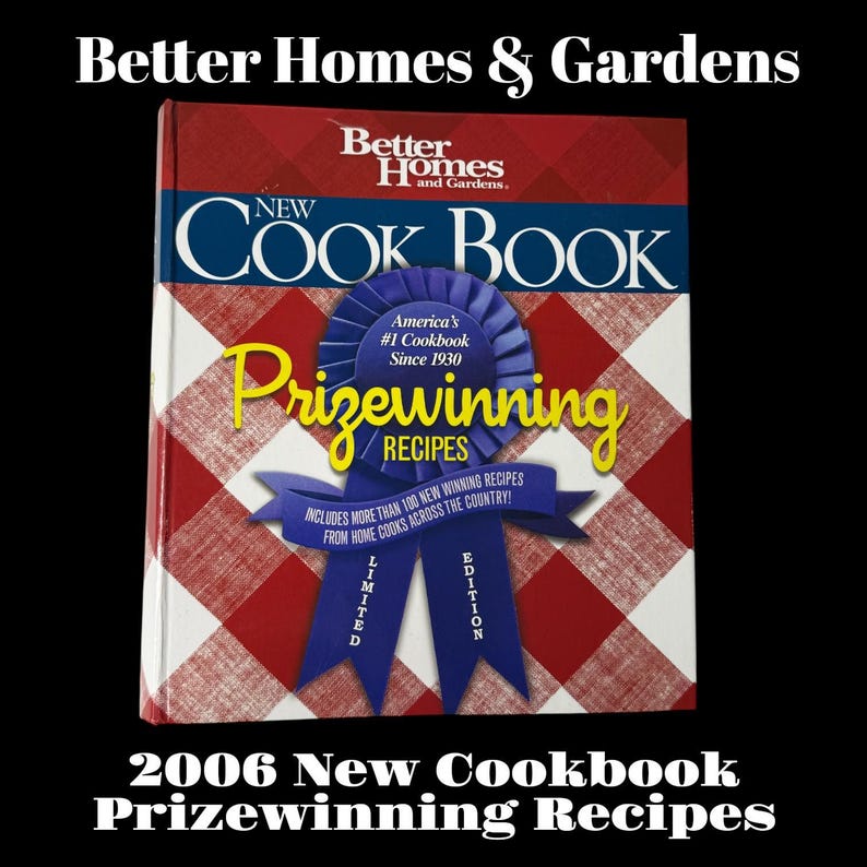 Better Homes & Gardens New Cook Book • Prizewinning Recipes • Limited ...