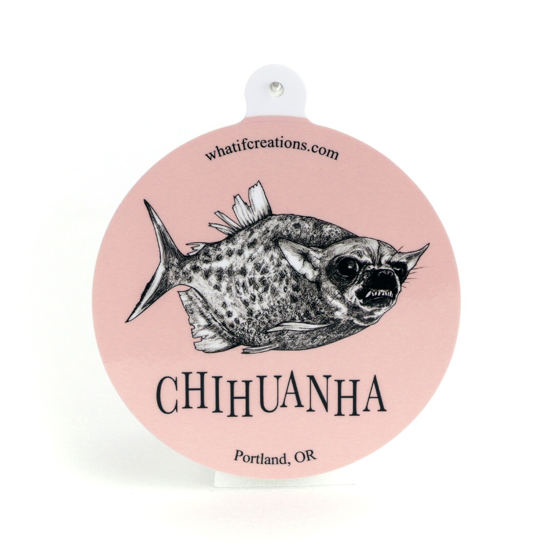 Chihuanha Sticker | Chihuahua + Piranha Hybrid Animal | 3" Circle Vinyl ...
