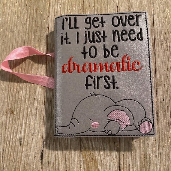 I Just Need to Be Dramatic Notebook Cover Funny Gifts - Etsy