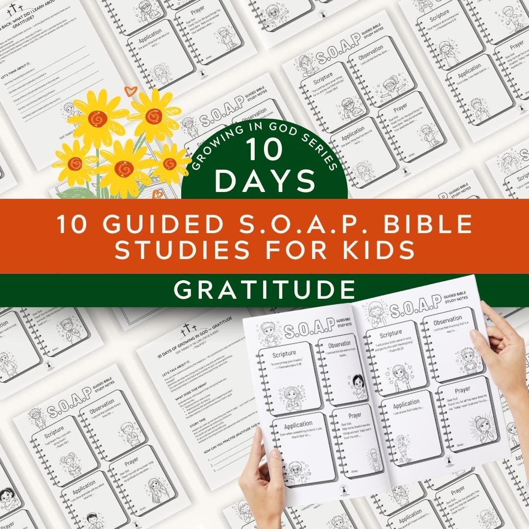 Kids Gratitude Bible Study: 10-day S.O.A.P. Printable (digital Download ...
