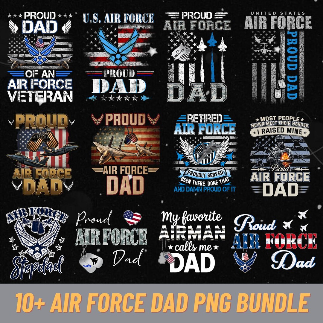 Proud Air Force Dad Png, US Air Force Graduation, Patriotic Veteran ...