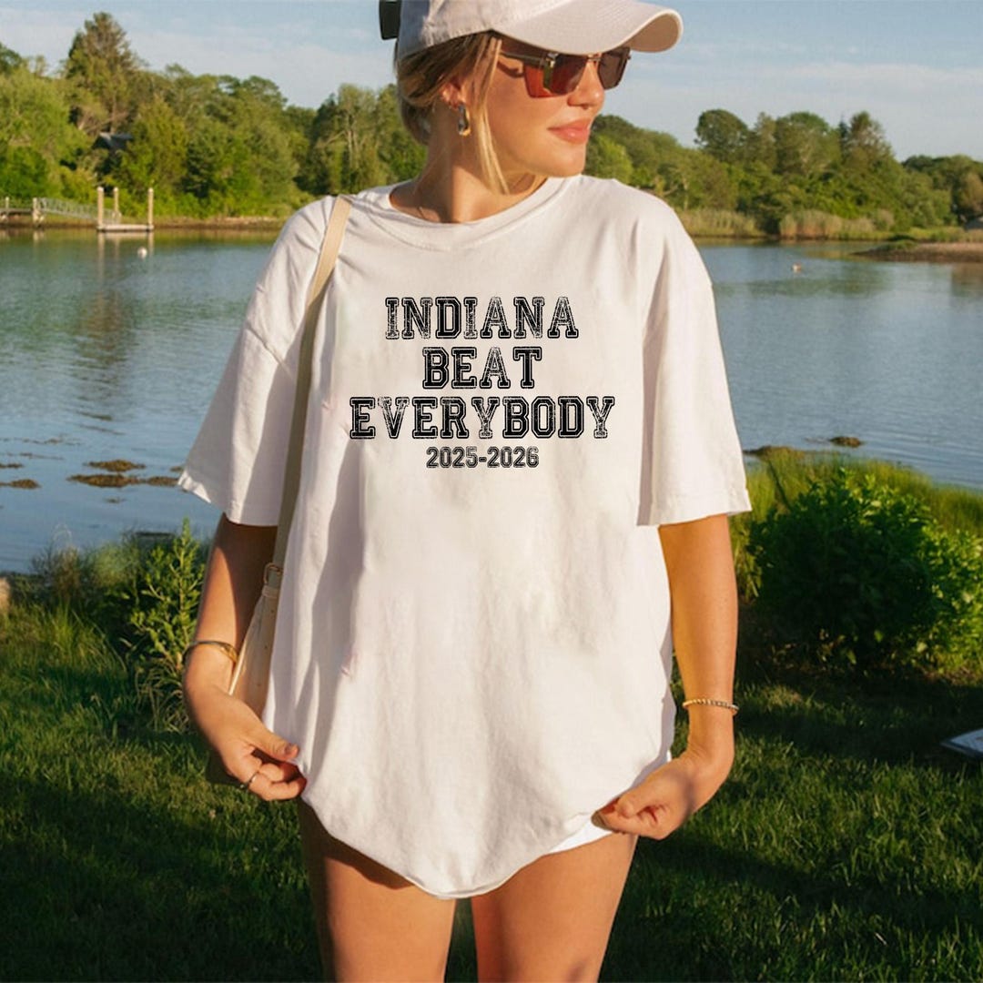 Indiana Beat Everybody Shirt Indiana Hoosiers National Colleague ...