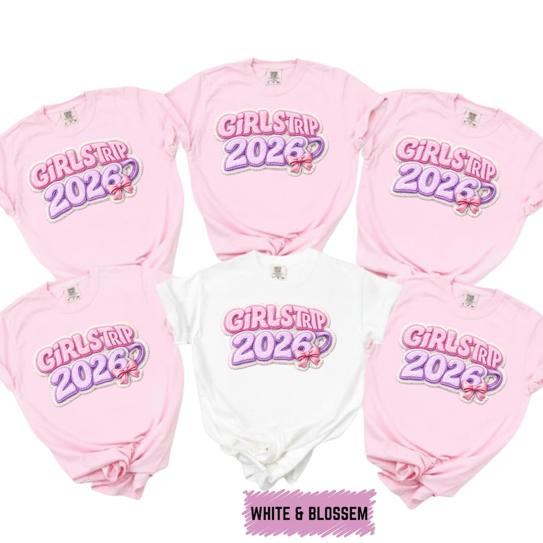 Girls Trip 2026 Shirt, Custom Vacation 2026 Sweatshirt, Girls Weekend ...