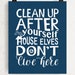House Rules Sign PRINTABLE Wall Art, Clean up After Yourself House ...