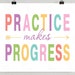 Practice Makes Progress Printable Wall Art, Quote Print for DIY Kids ...