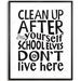 Clean up After Yourself School Elves Don't Live Here PRINTABLE Wall Art ...