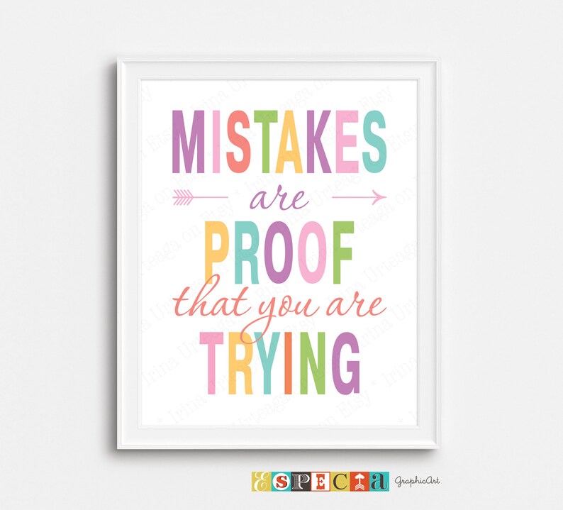 Mistakes Are Proof That You Are Trying Printable Poster for | Etsy