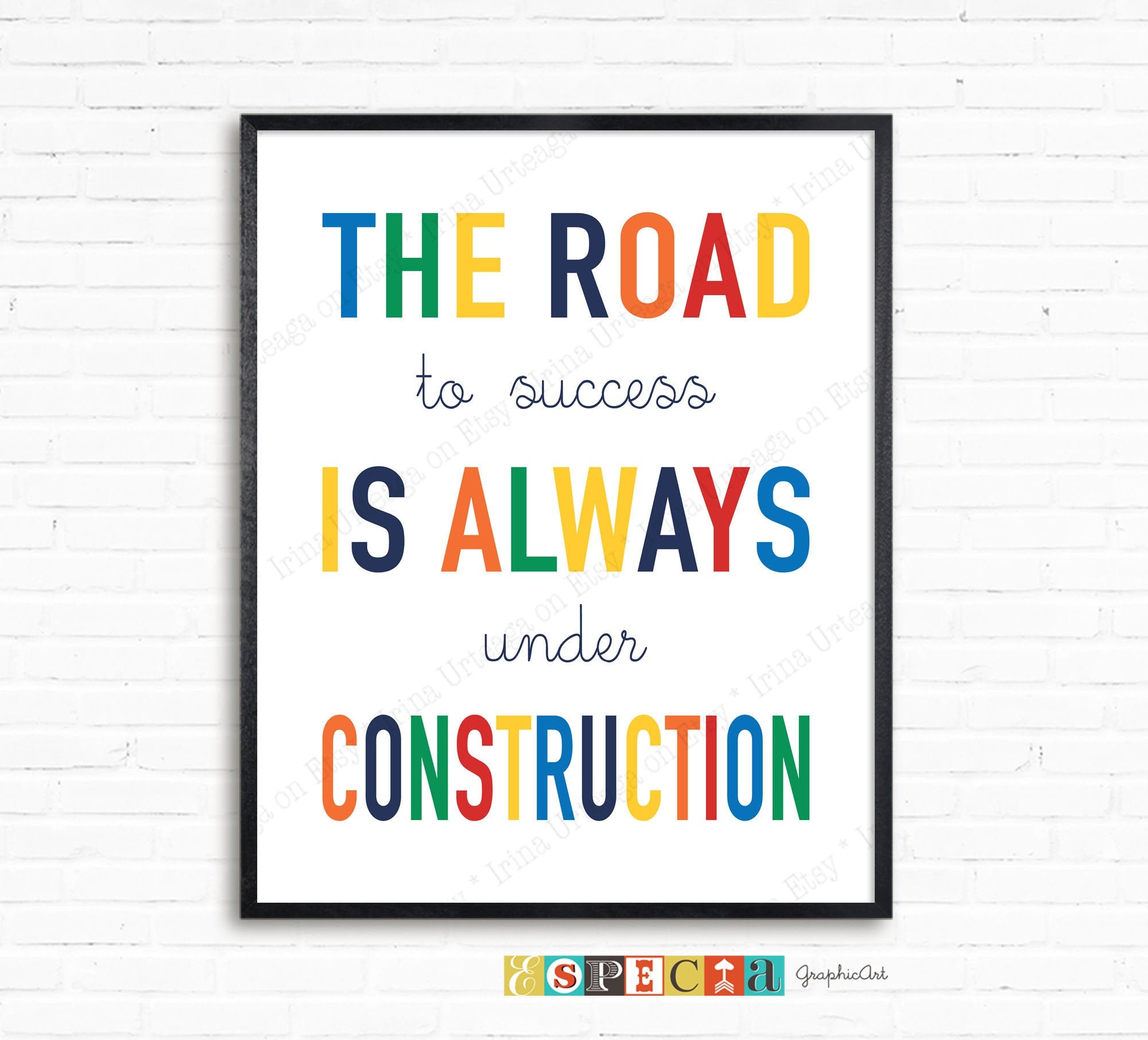 The Road to Success is Always Under Construction Printable Wall Art ...