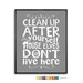 Clean up After Yourself Printable Wall Art for DIY Home Decor, 5x7 8x10 ...