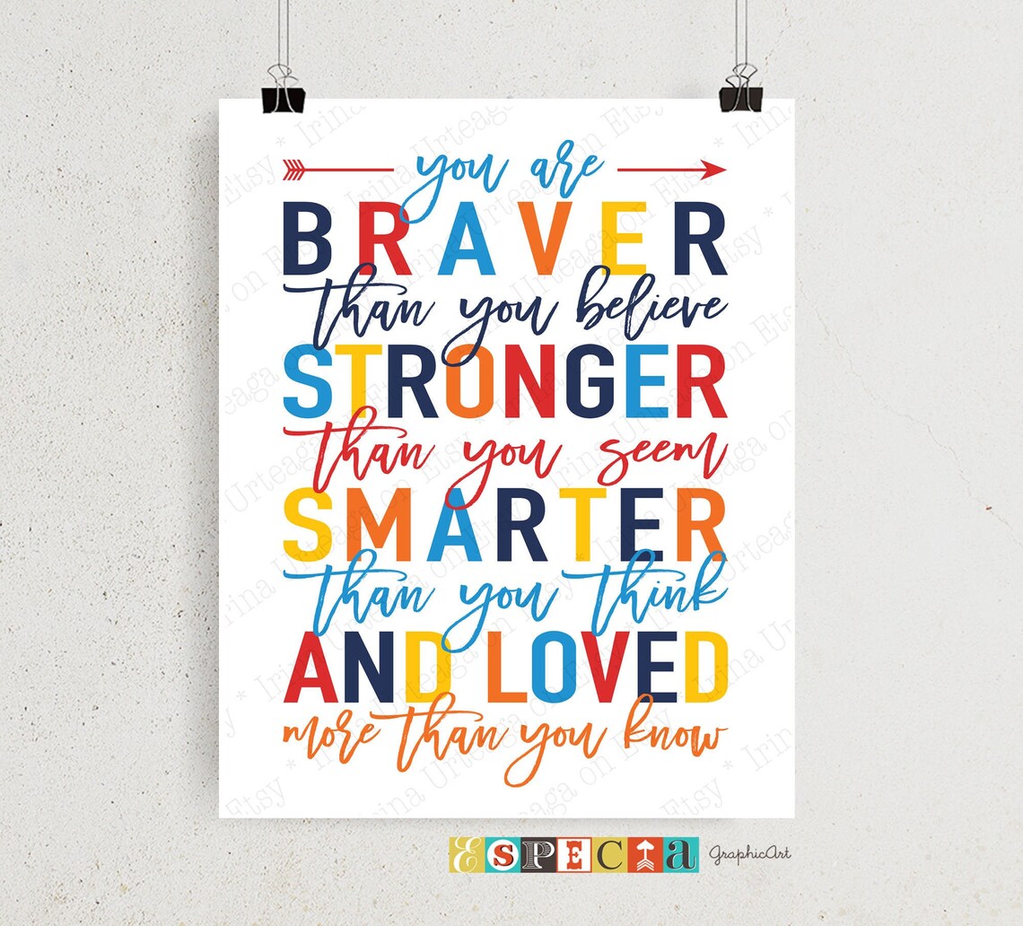 Winnie the Pooh Quote You Are Braver Than You Believe, Stronger Than ...