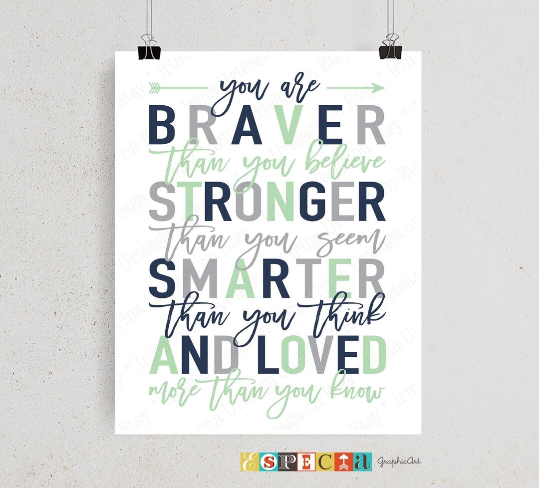 Mint Navy Blue Gray Printable Poster, You Are Braver Stronger Winnie ...