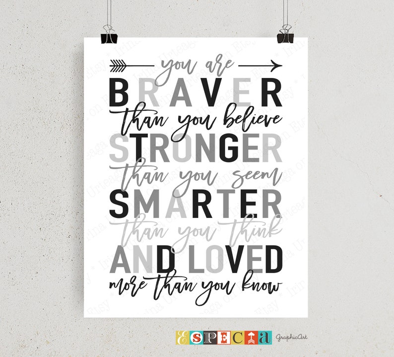 Eres más valiente de lo que crees más fuerte de lo que - Etsy España