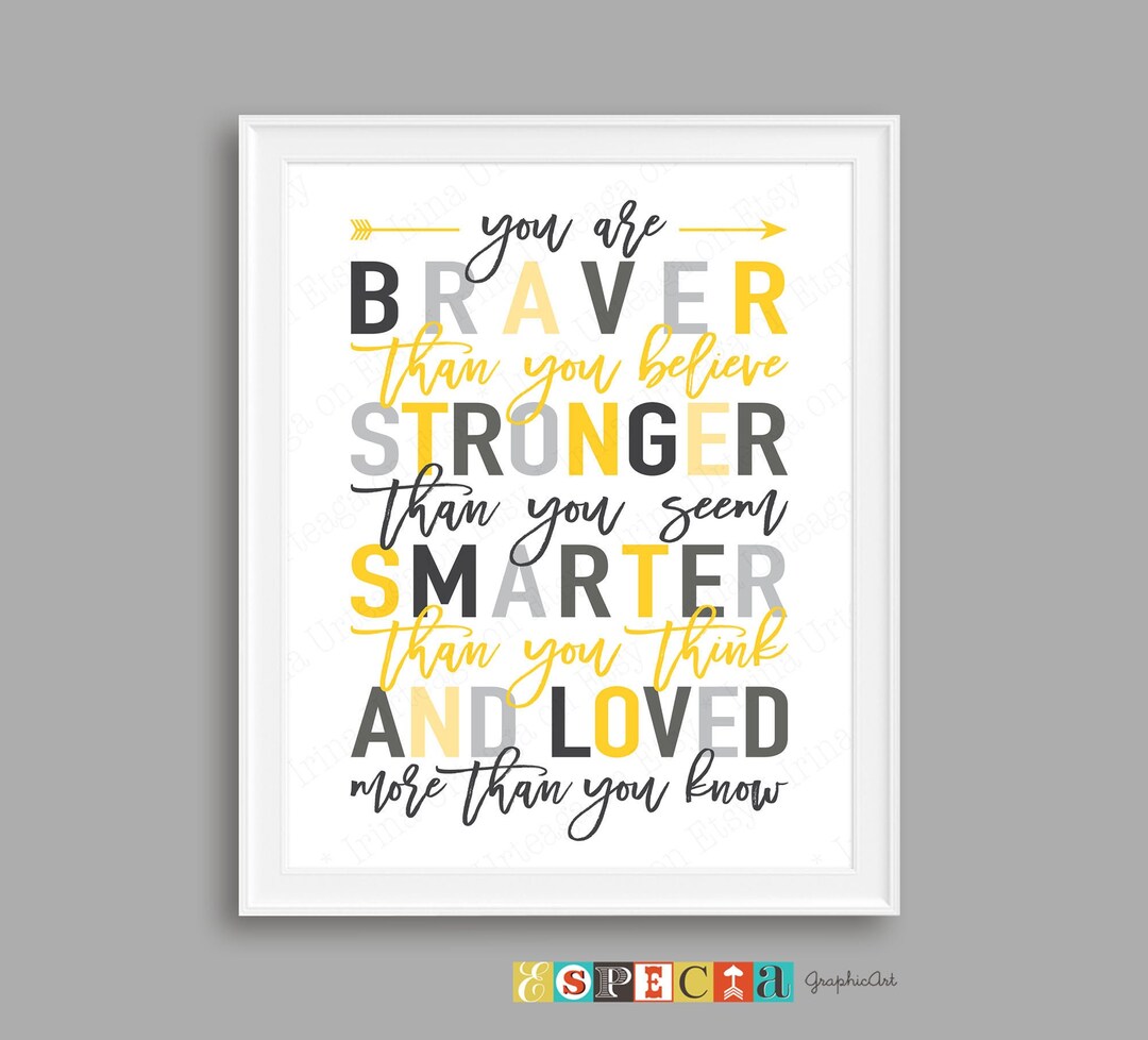 PRINTABLE Winnie the Pooh Quote You Are Braver Than You Believe ...