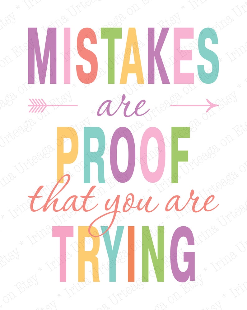 Mistakes Are Proof That You Are Trying Printable Poster for | Etsy