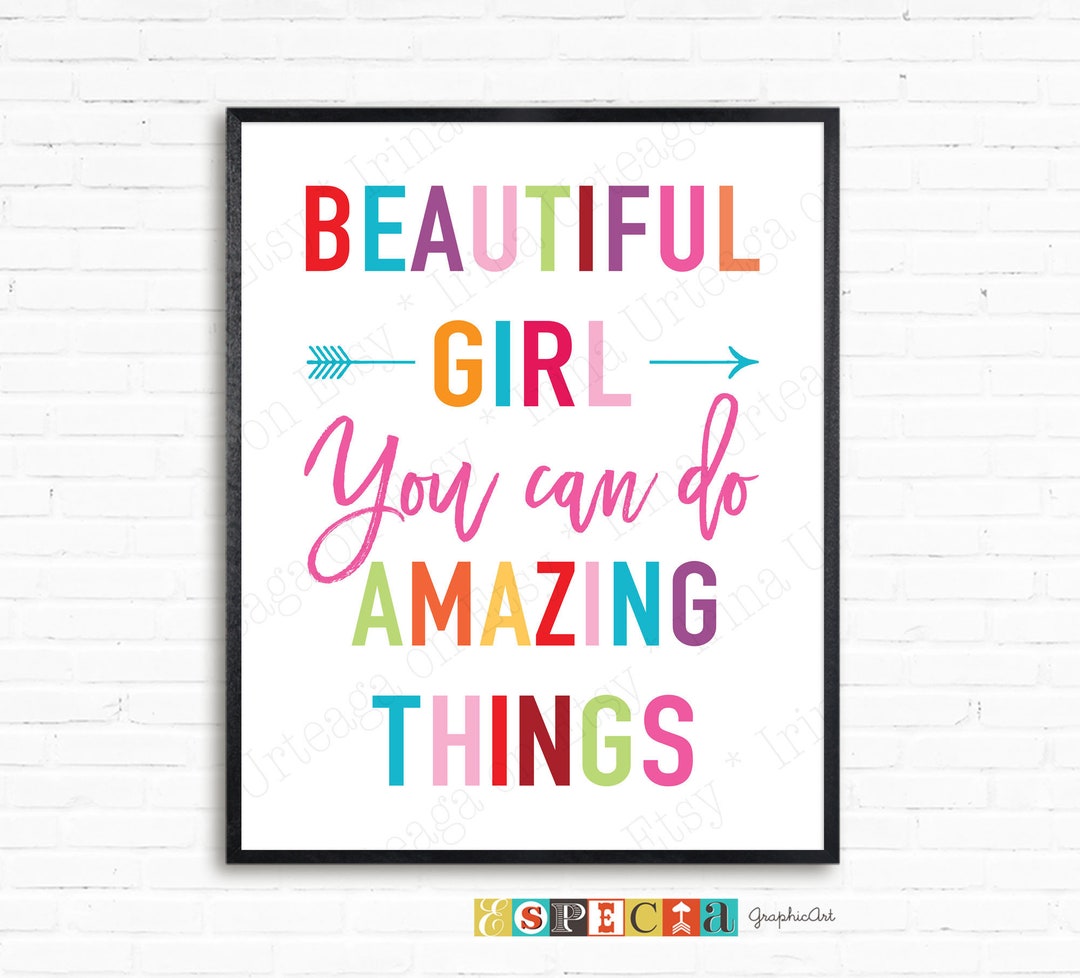 PRINTABLE Quote Art for Girl Room Decor, Beautiful Girl You Can Do ...