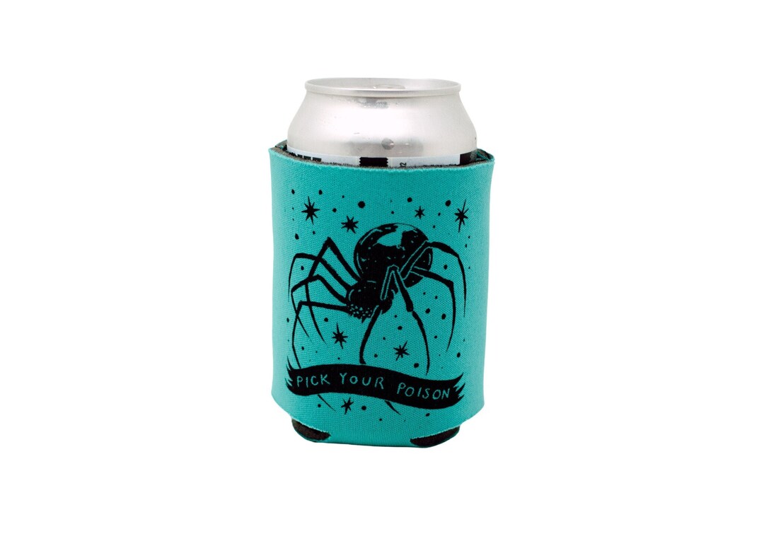 Pick Your Poison Spider Teal Can Holder - Etsy