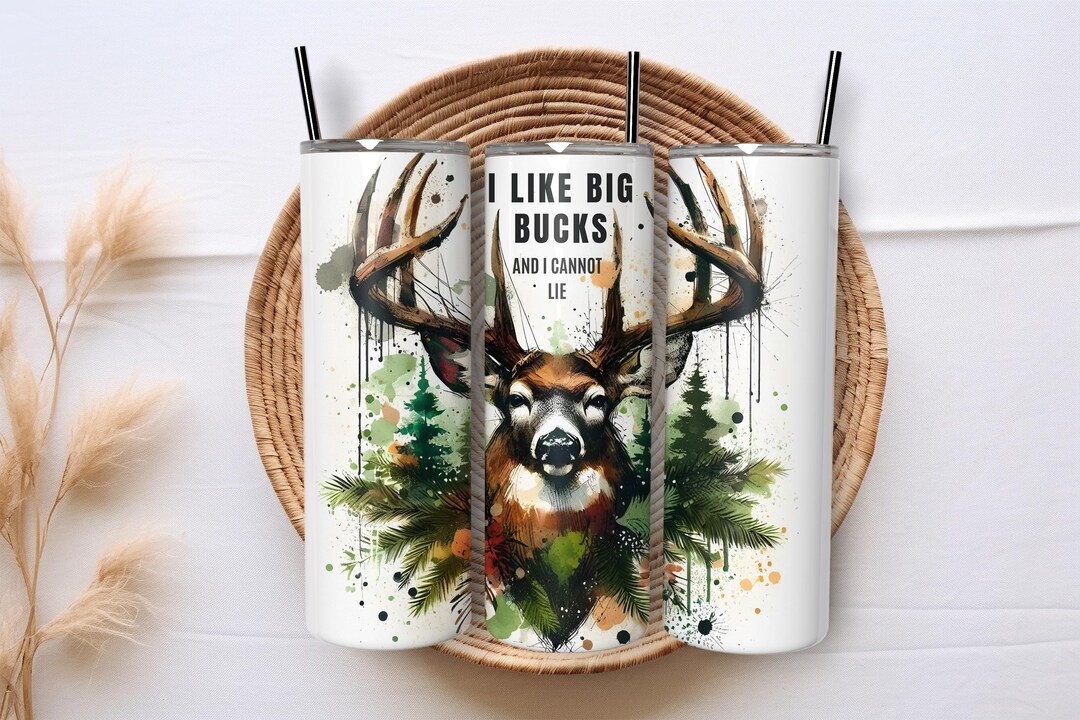 Funny Buck Deer Hunting 20oz Skinny Tumbler Wrap Sublimation Design PNG ...