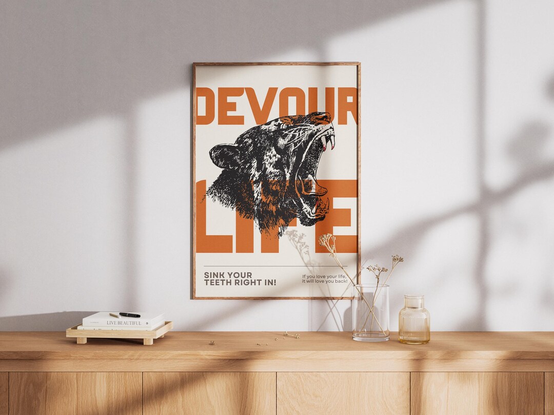 A2 Bold Orange Typography Poster "devour LIFE " | Roaring Tiger Wall ...