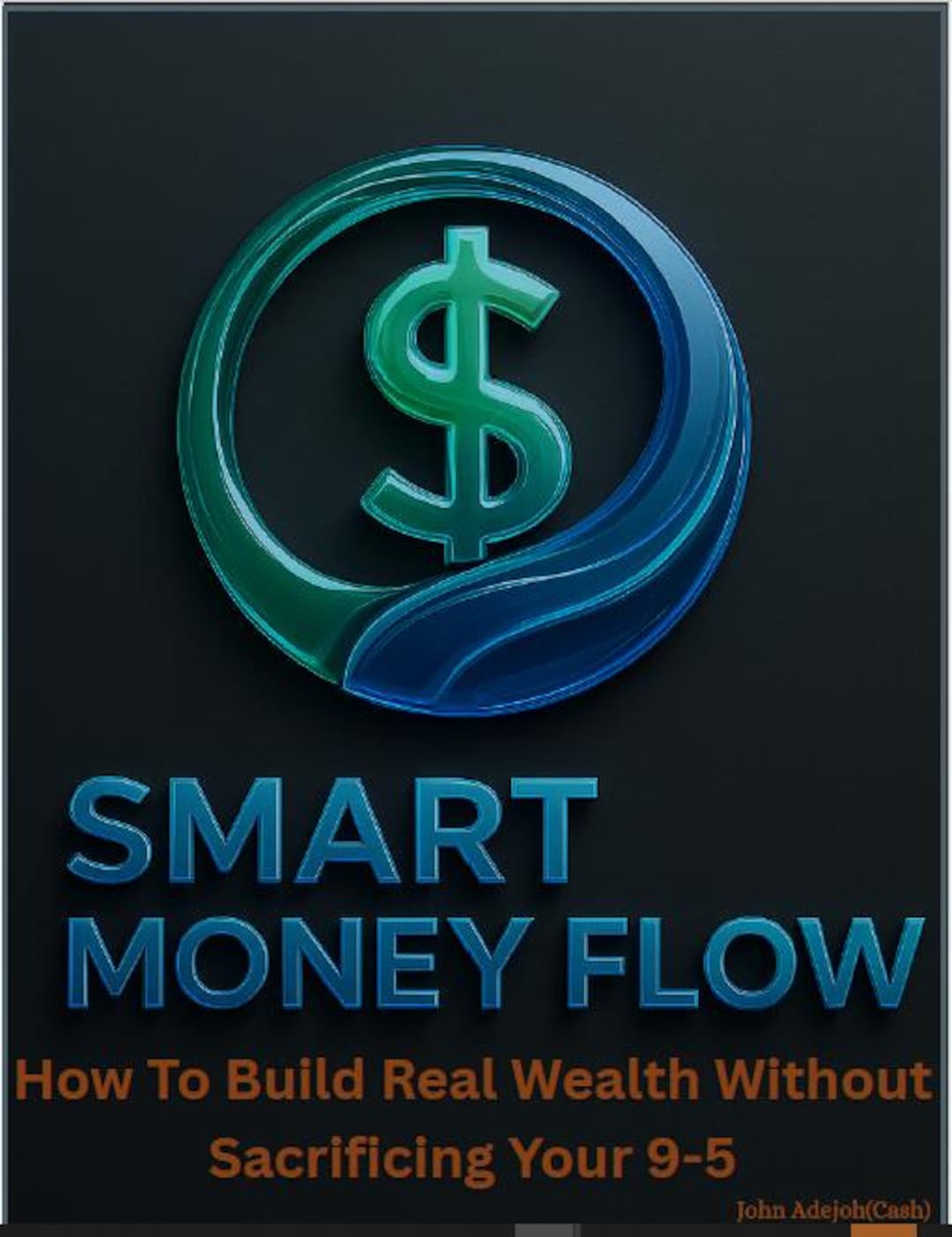 SMART MONEY FLOW: How to Build Wealth Without Sacrificing Your 9-5 - Etsy
