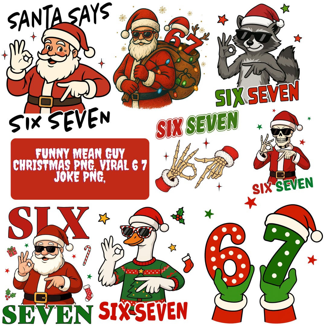 Funny Christmas 6 7 Meme PNG, Gen Z Slang (digital Download) - Etsy