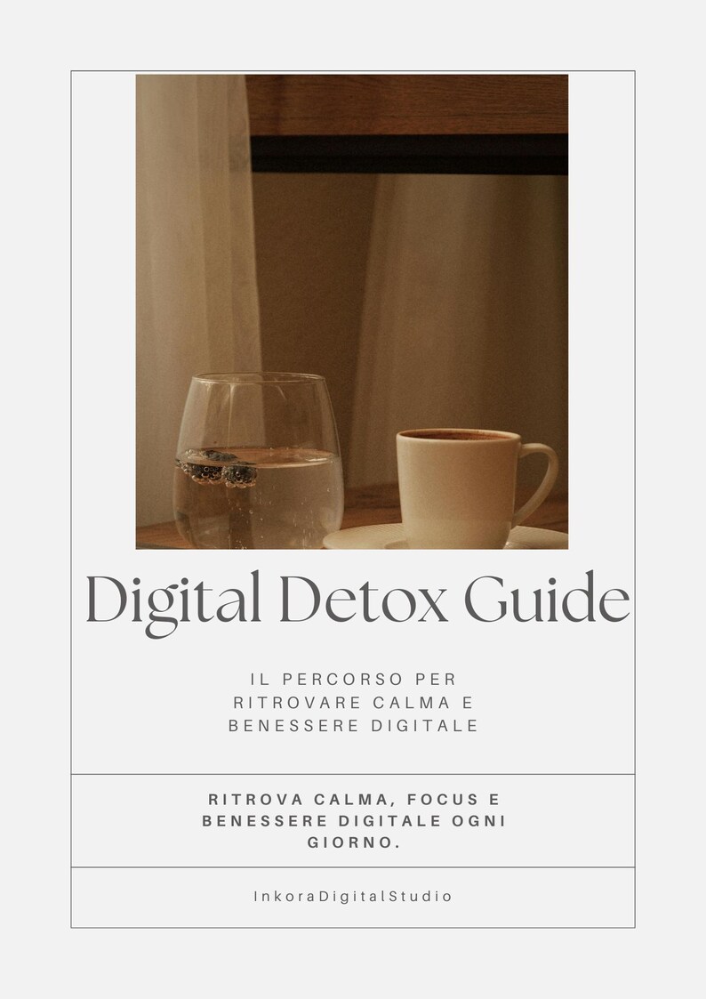 Digital Detox Guide • E-book per Ritrovare Calma, Focus E Benessere ...