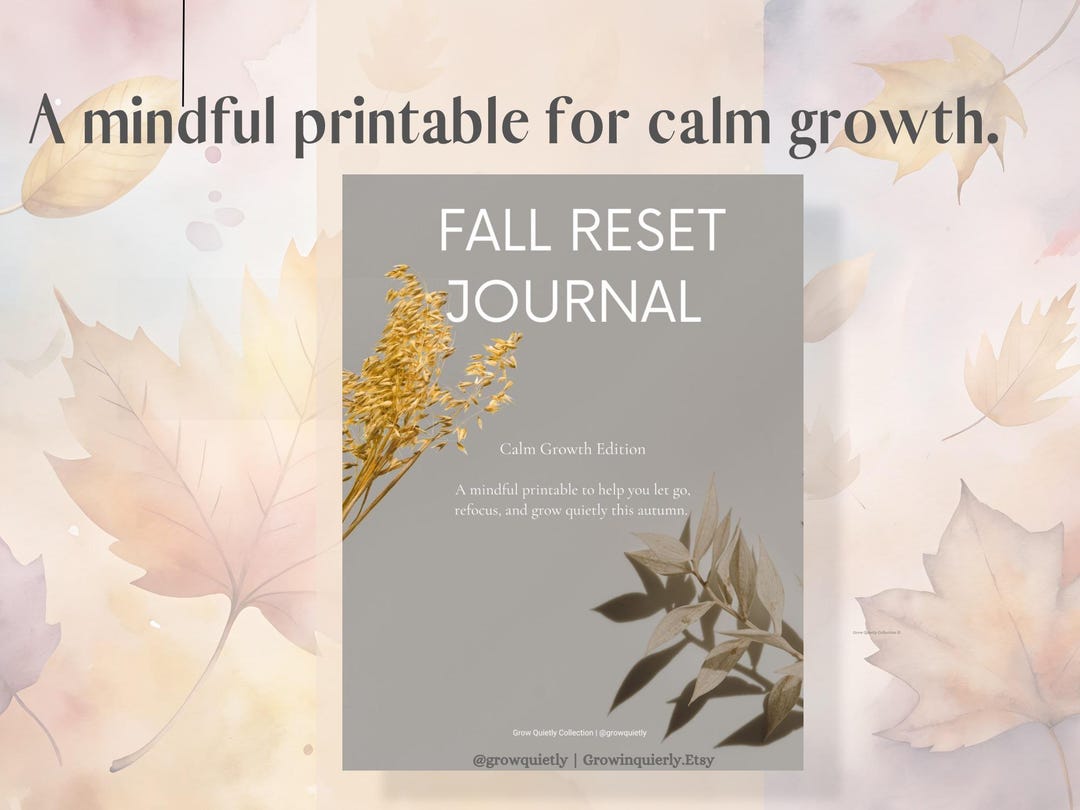 Fall Reset Journal | Calm Growth Edition | Printable Fall Self-care ...