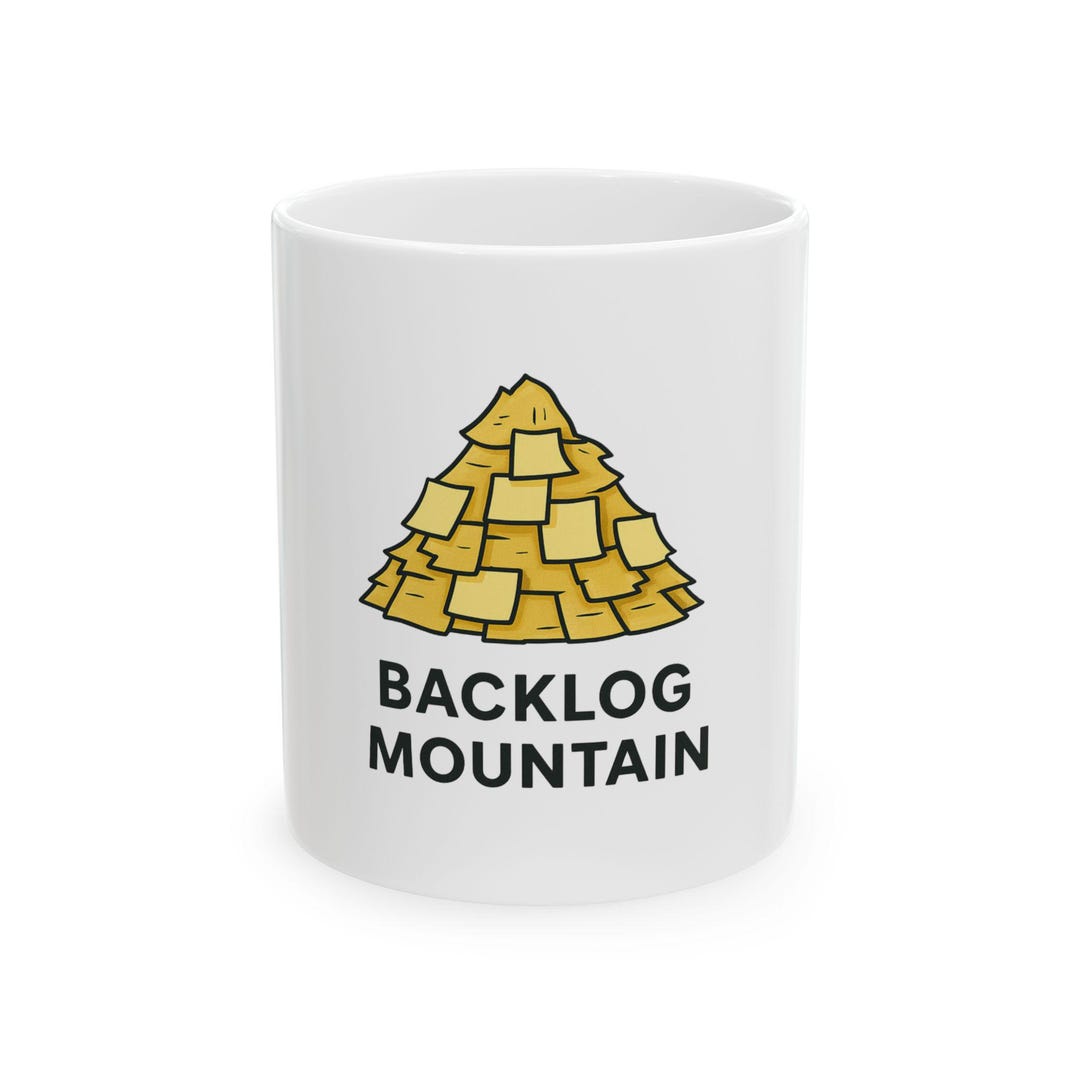Backlog Mountain Mug | Funny Product Manager Coffee Cup - Etsy