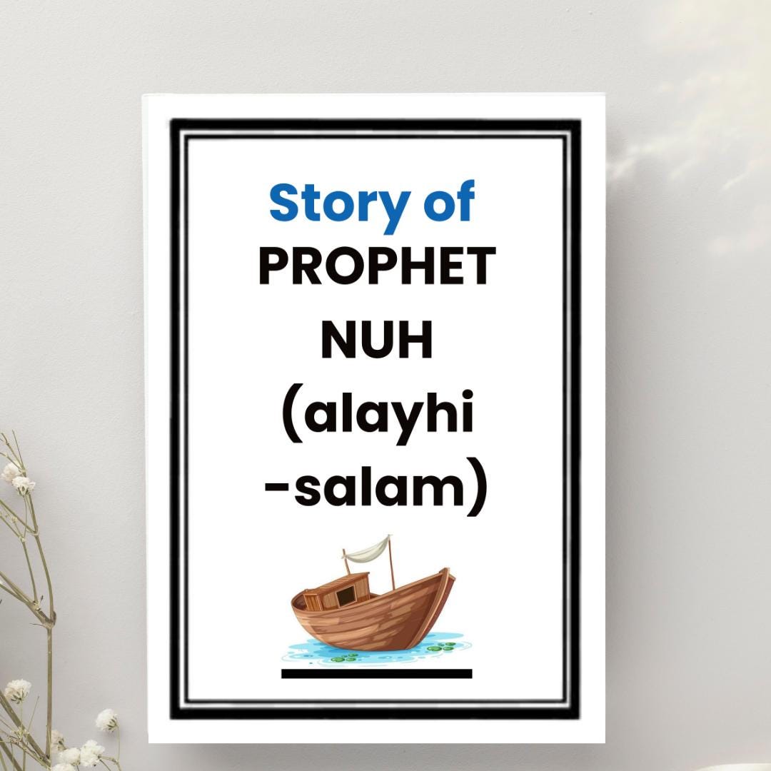 Story of Prophet Nuh (A.S) – Islamic Kids Printable PDF (digital ...