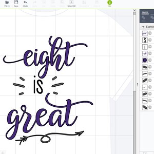 Eight is Great SVG DXF Png Pdf Jpg Ai / Cricut, Silhouette Cutting ...