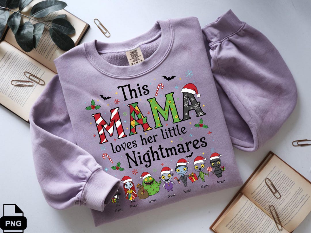 This Mama Loves Nightmare PNG, This Mama Loves Her Nightmares Design ...