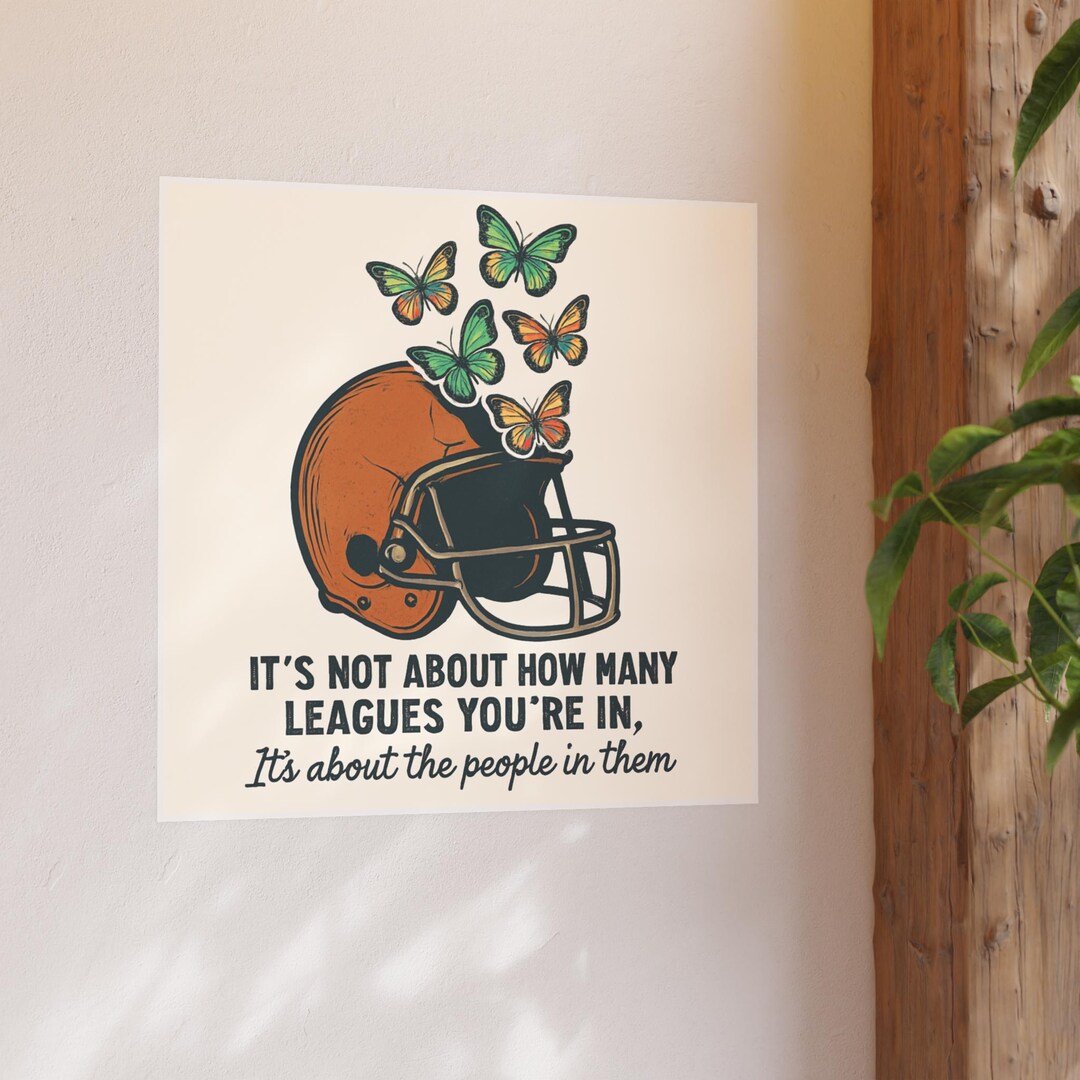 Football Helmet & Butterflies Poster, Meaningful Quote Wall Art - Etsy