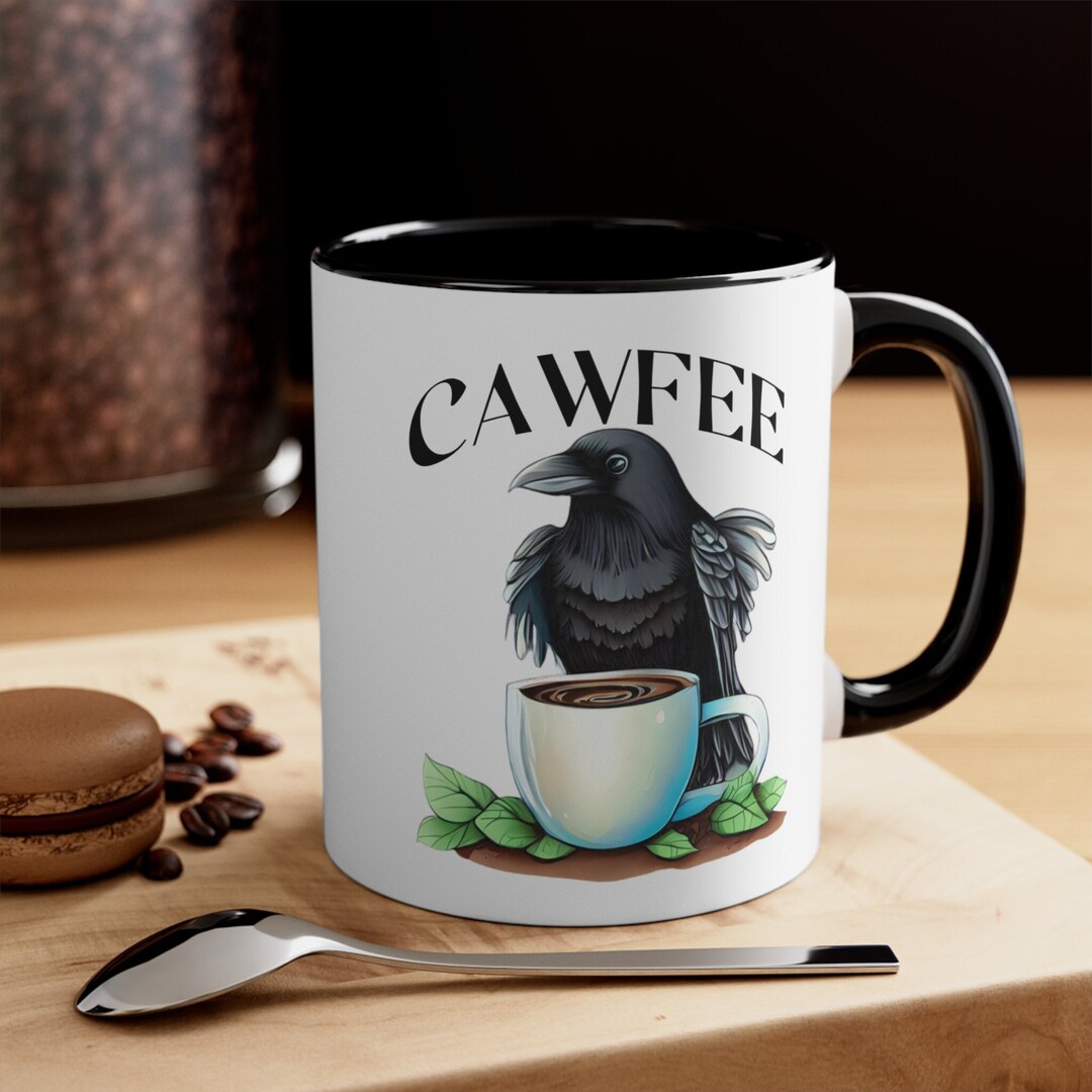 Funny Raven Coffee Mug Cute Crow Design, Cawfee Perfect Gift for Bird ...