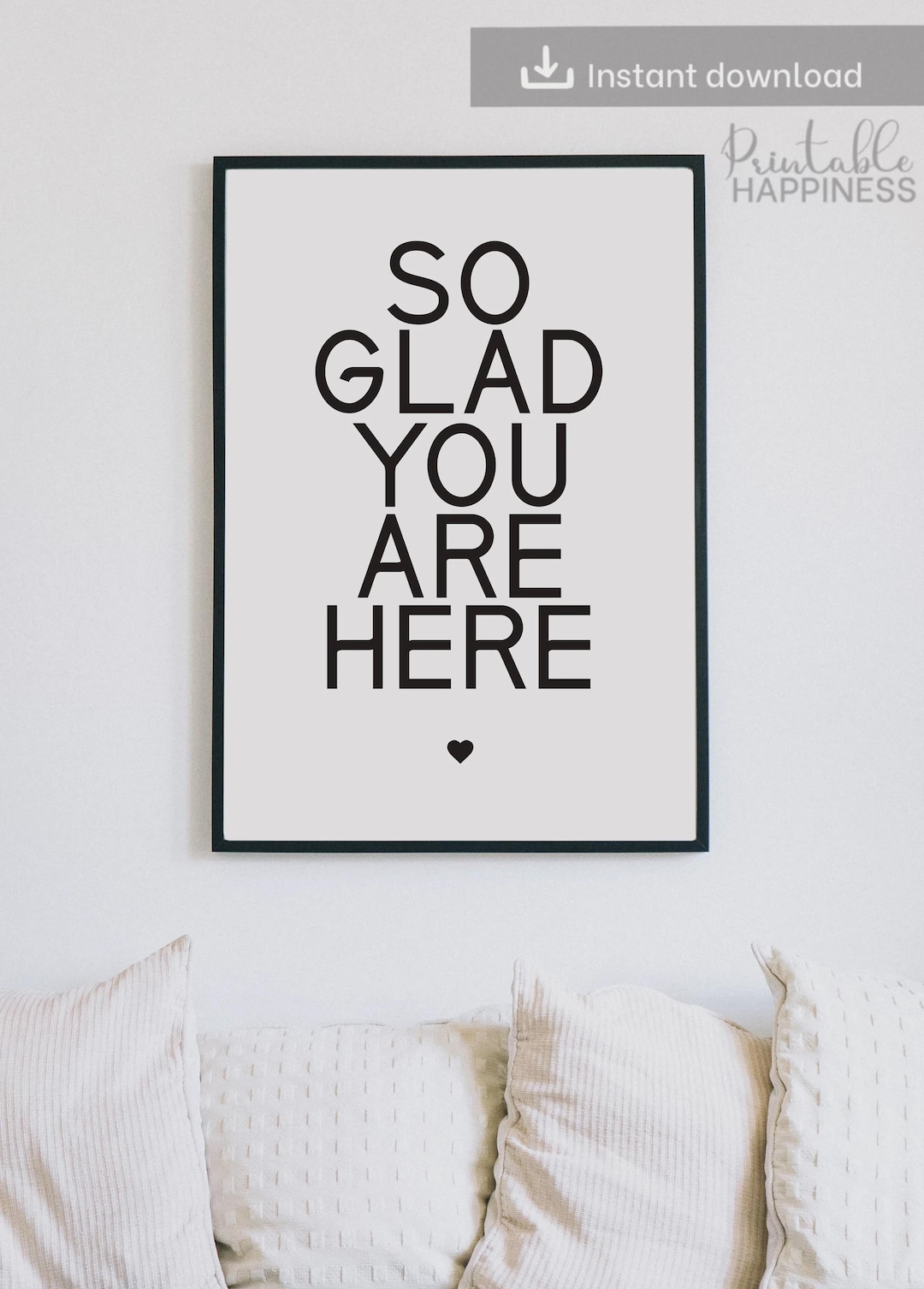 So Glad You Are Here Print, Typography Wall Art (digital Download) - Etsy