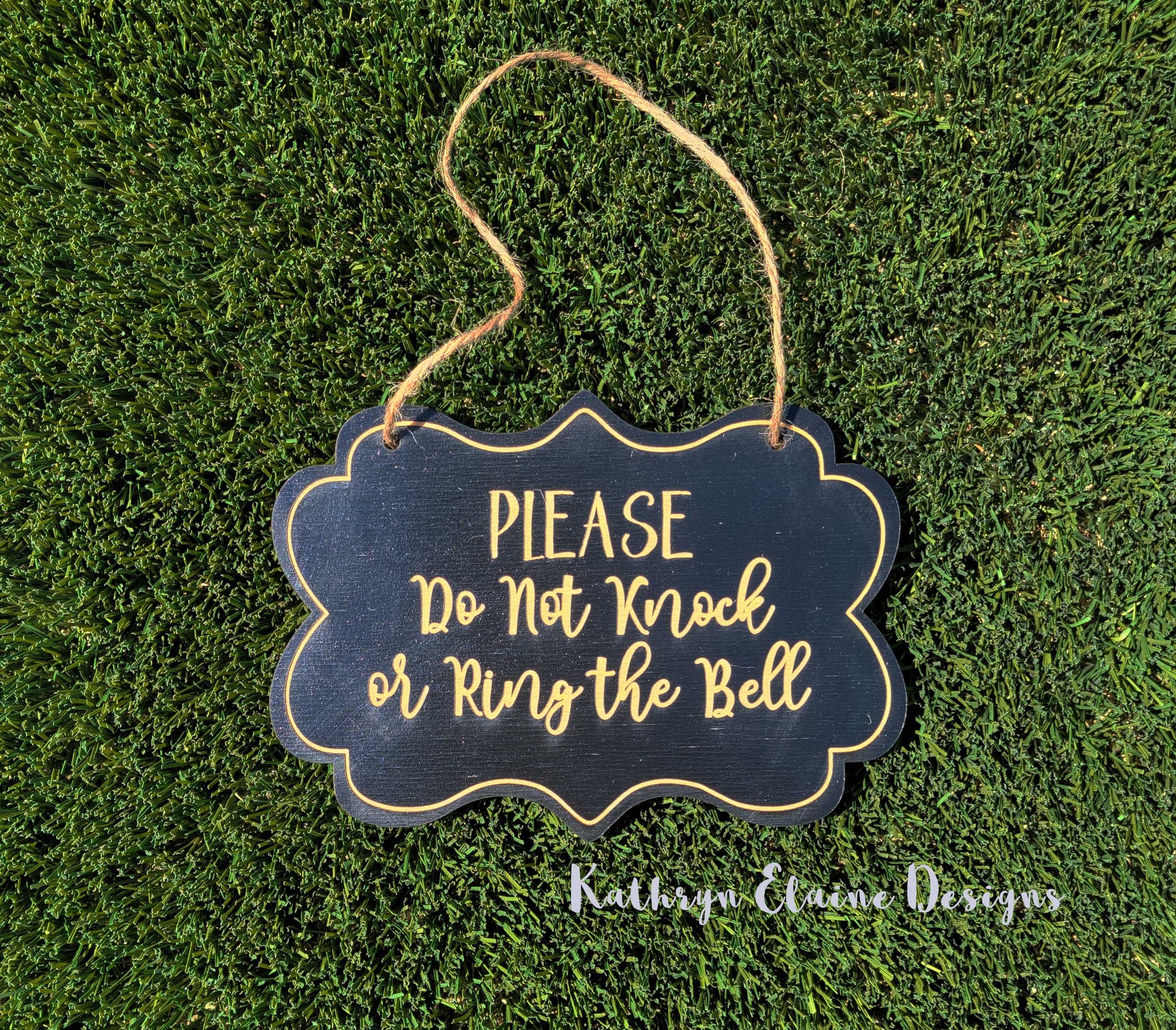 Please Do Not Knock or Ring the Bell Wooden Door Sign | Etsy