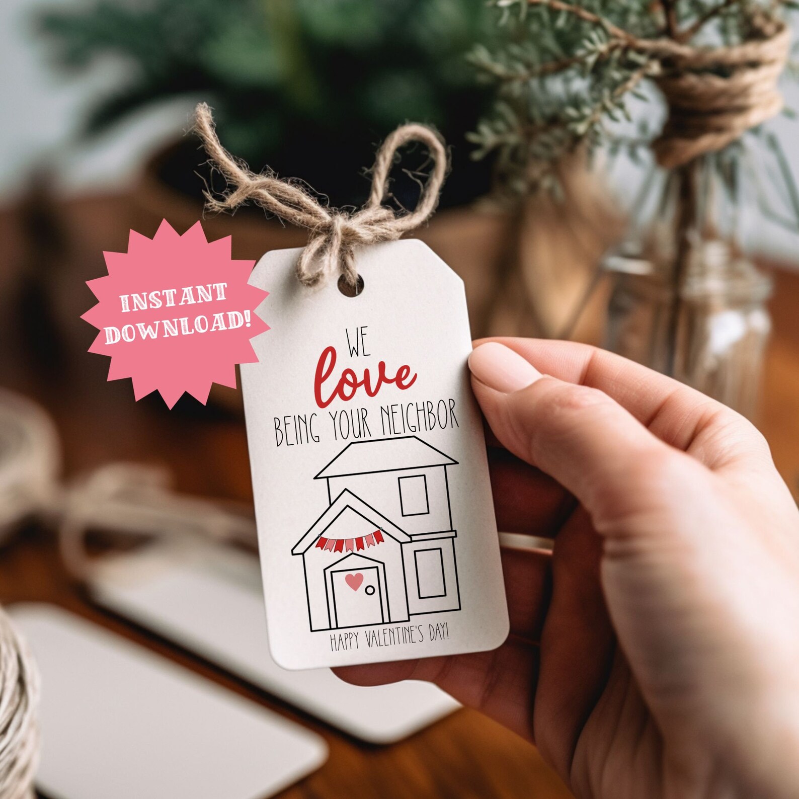 Valentine's Day Neighbor Gift Tag, Printable Gift Tag, Neighbor Gift ...